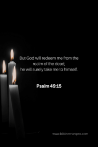 21 Best Bible Verses about Celebrating Life after Death