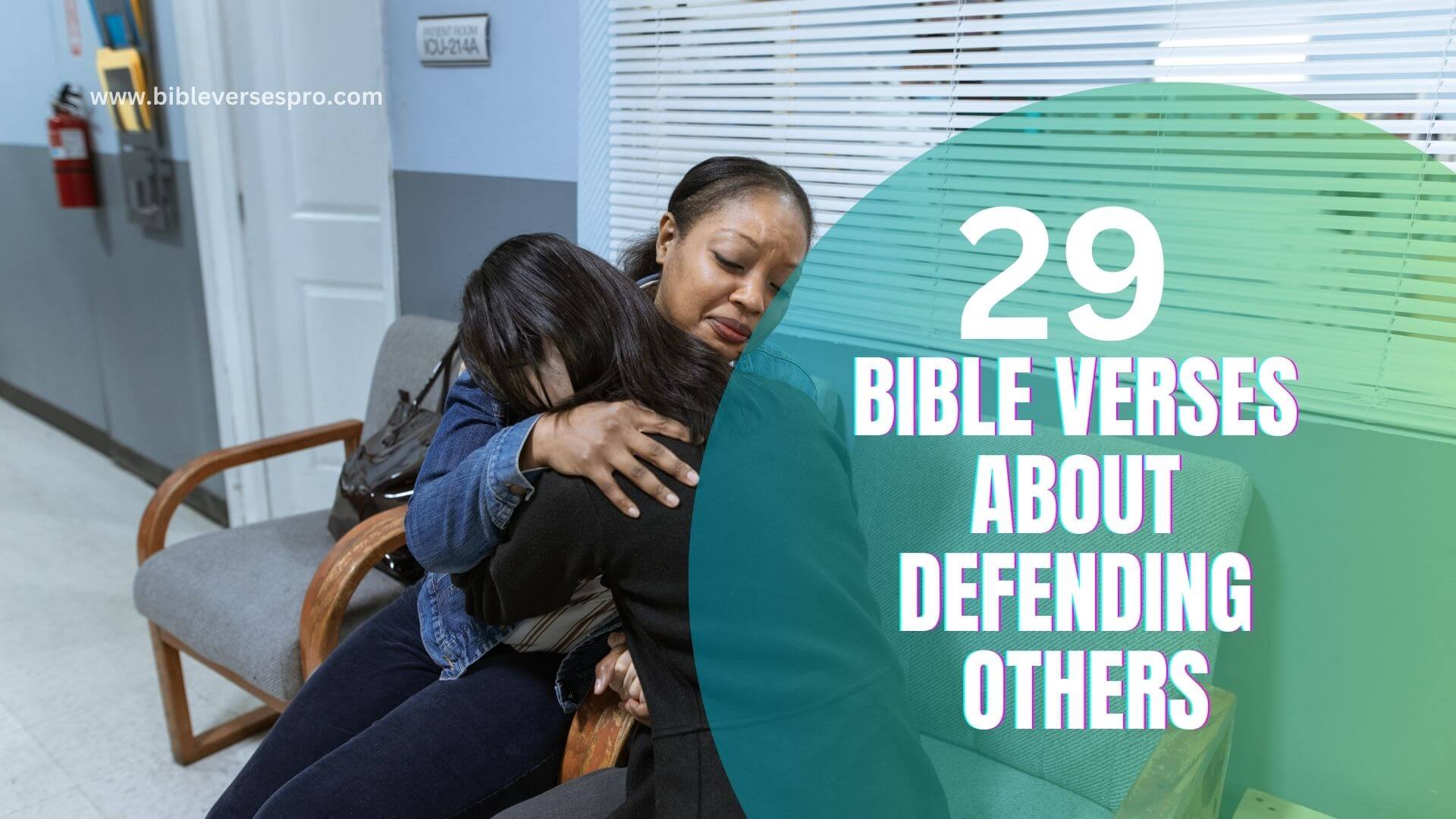 29 Best Bible Verses About Defending Others