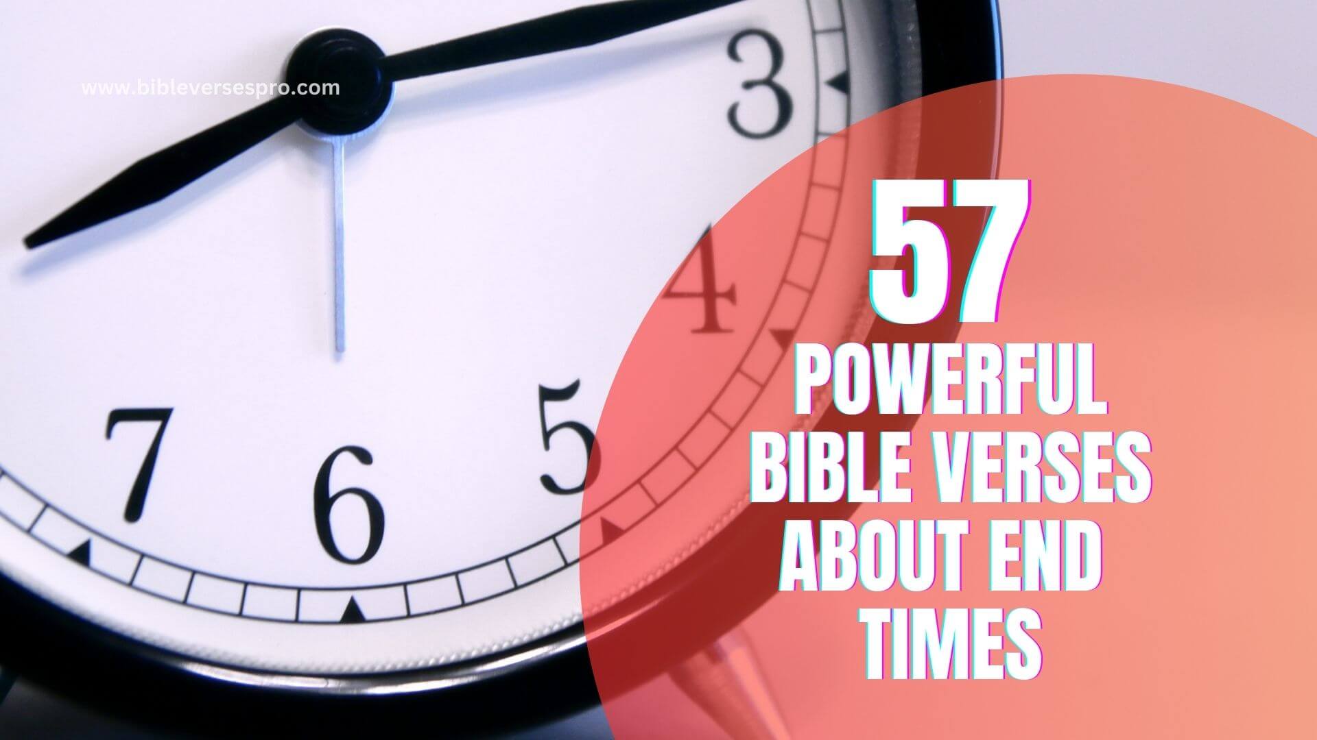 57 Powerful Bible Verses About End Times (2026)