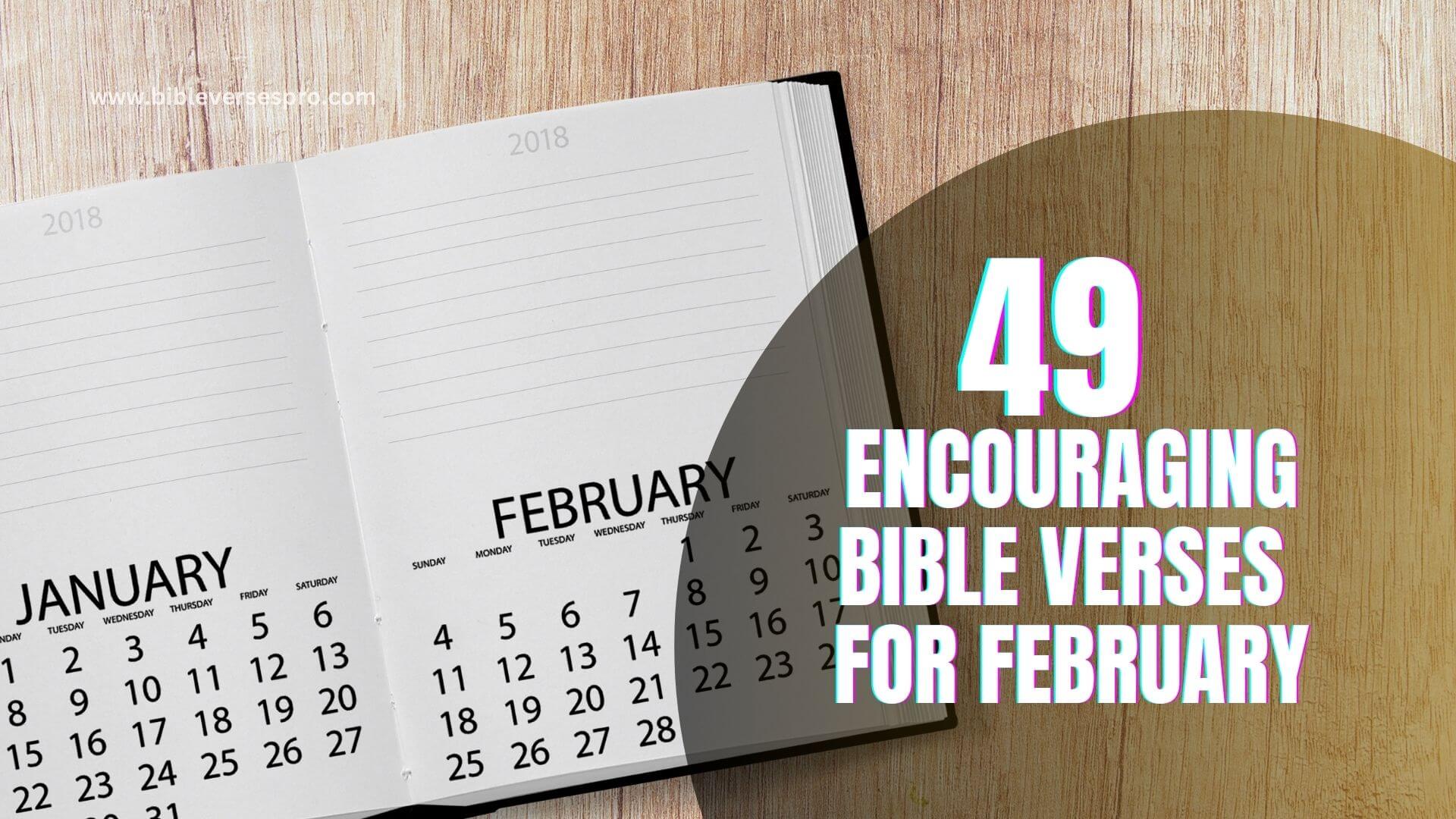 49 Best Bible verses For February (2024)