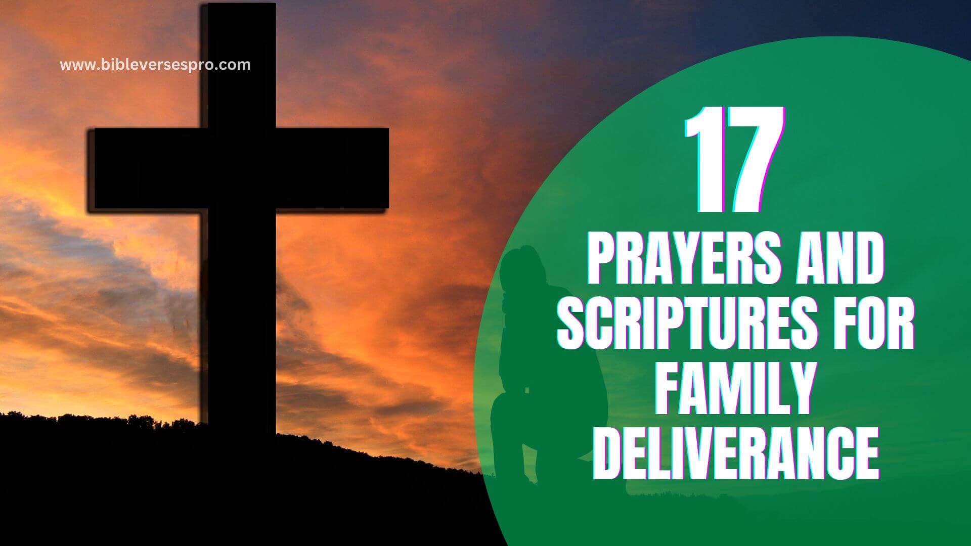 Prayers and Scriptures for Family Deliverance: 19 Divine Aids - Bible ...