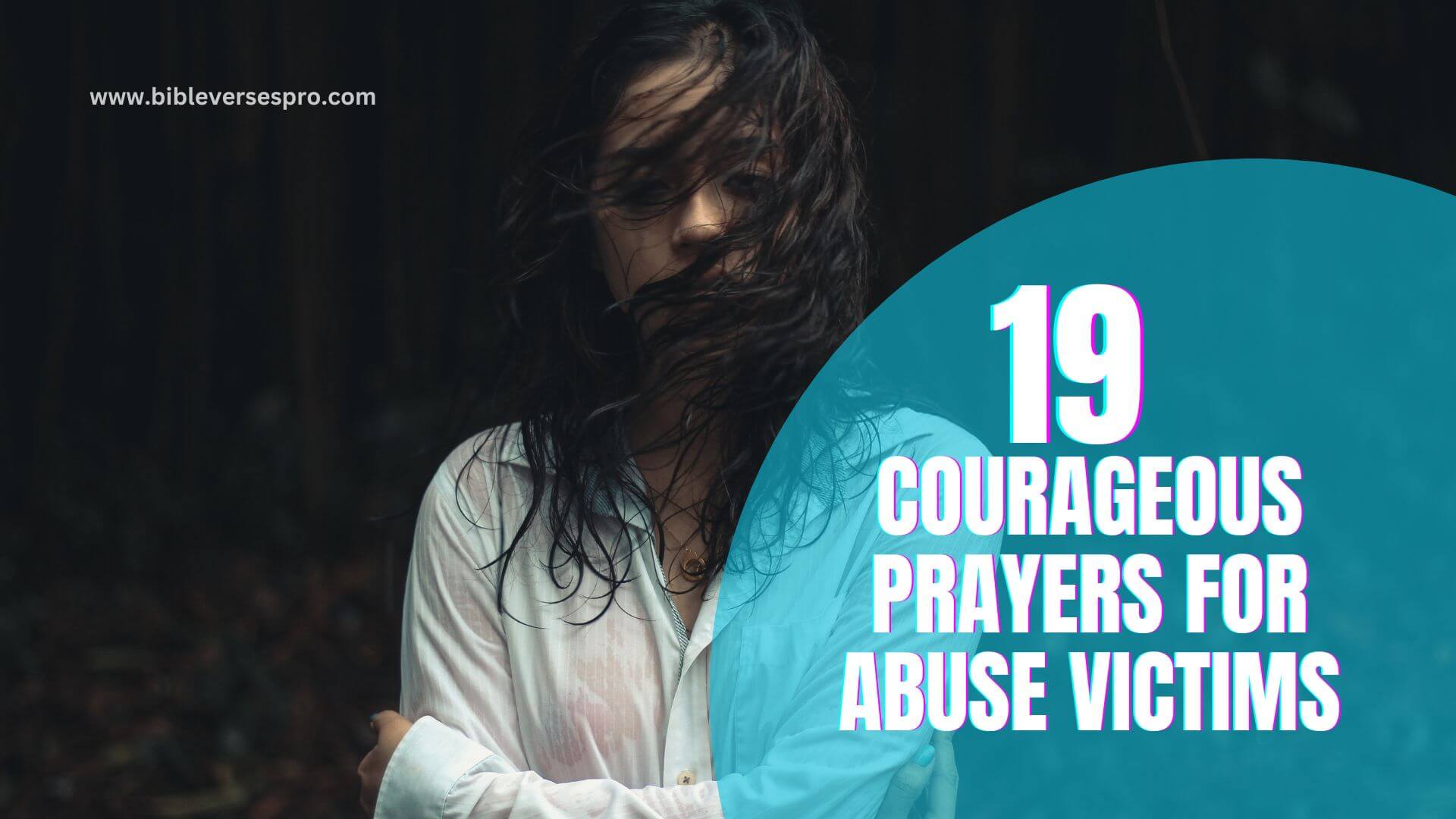 19 Courageous Prayers For Abuse Victims: Seek Strength